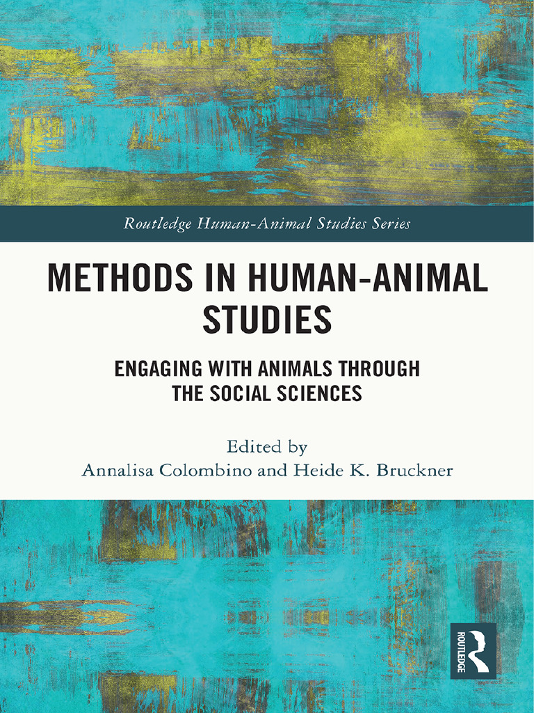 BRUCKNER - Methods in Human Animal Studies | PDF | Sociology | Science