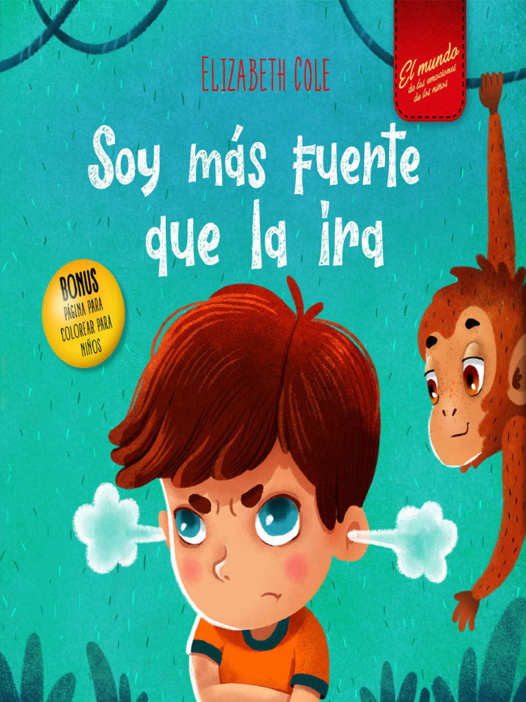 Soy Mas Fuerte Que La Ira Libro Ilustrado Acerca D Edition World | PDF