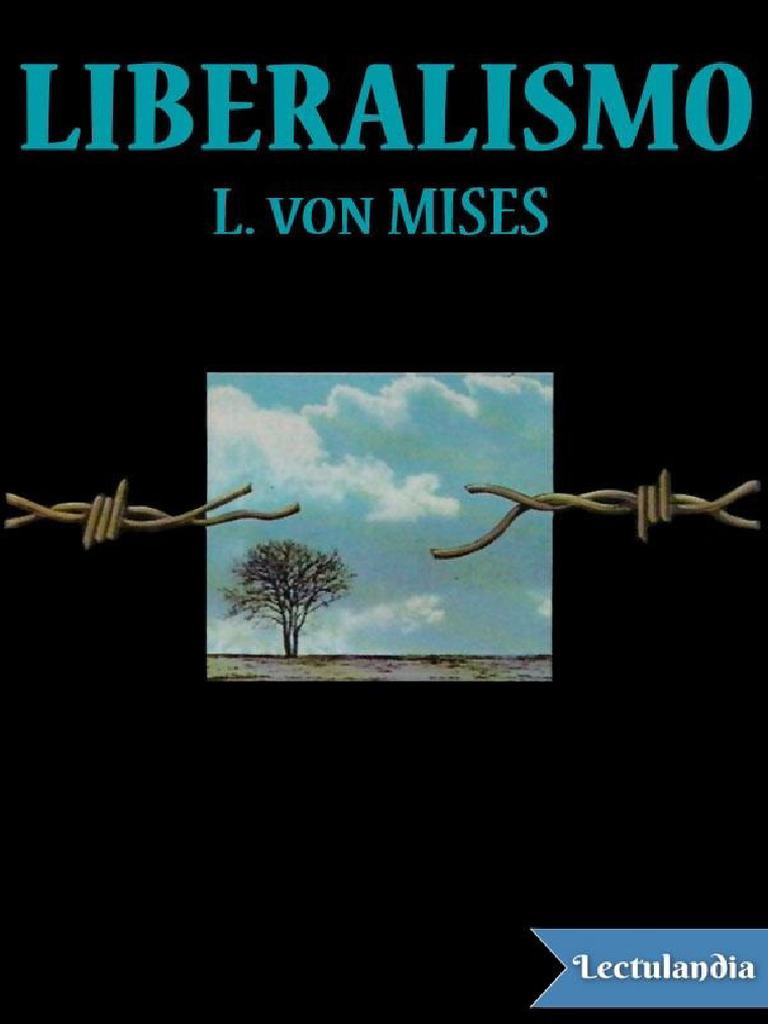 Liberalismo - Ludwig Von Mises | PDF | Liberalismo | Capitalismo