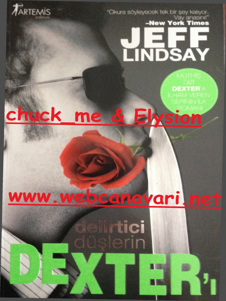 Jeff Lindsay - Delirtici Düşlerin Dexteri (Dexter #1) | PDF