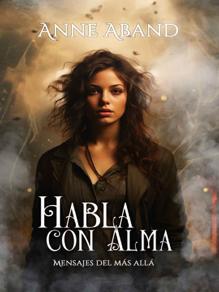 Aband Anne - Habla Con Alma | PDF | Chat en linea