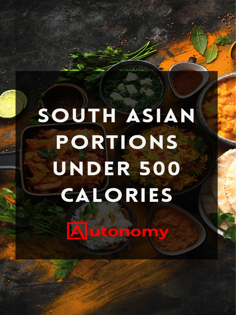 South Asian Food Calorie Guide | PDF | Indian Cuisine | Chutney