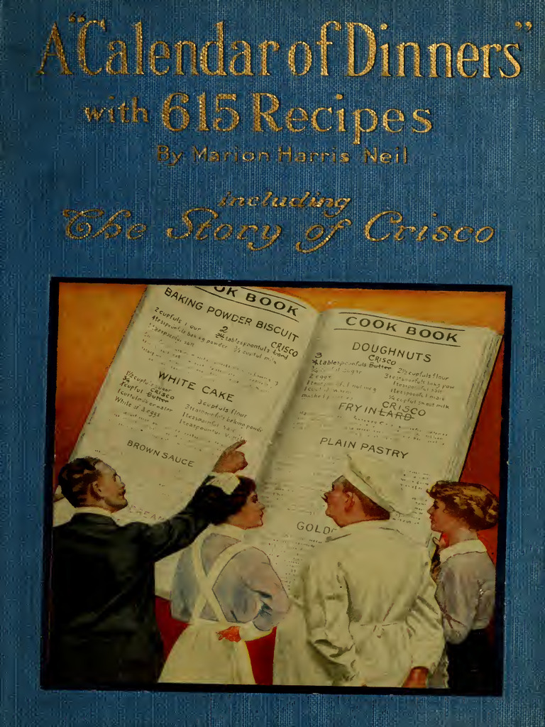 A Calendar of Dinners, With 615 Recipes (1915) | PDF | Biscuit | Cakes
