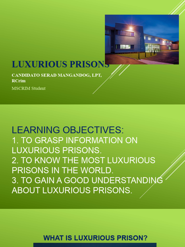 LUXURIOUS PRISONS | PDF | Prison | Penology