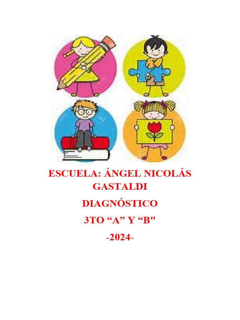 Escuela: Ángel Nicolás Gastaldi Diagnóstico 3TO "A" Y "B" - 2024 | PDF ...