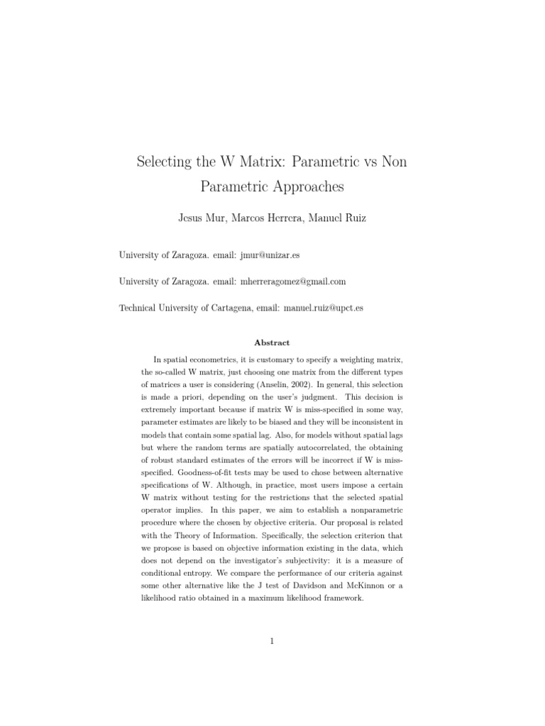 1st Stage Selecting Spatial Weighting Matrix Selecting The W Matrix Parametric Vs