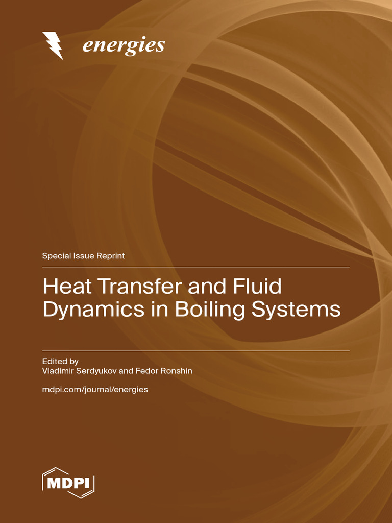 Heat Transfer and Fluid Dynamics in Boiling Systems | PDF | Heat ...