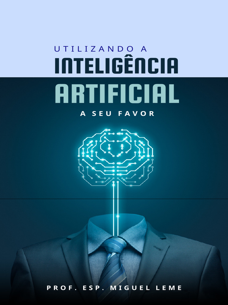 Ebook - Inteligência Artificial | PDF | Inteligência artificial | Inteligência Artificial (IA) e ...