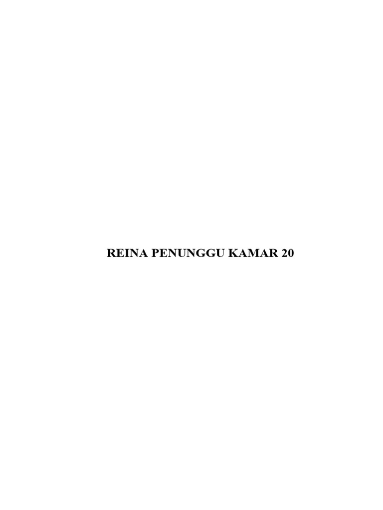 Reina Penunggu Kamar 20 | PDF