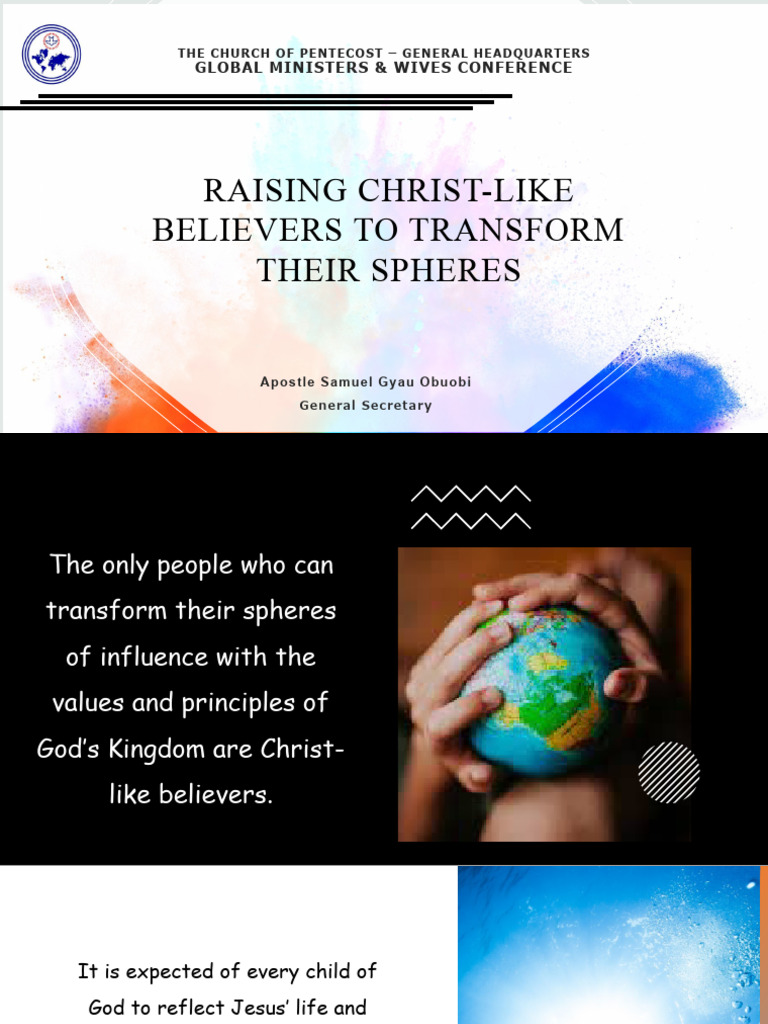 Raising Christ-Like Believers To Transform Their Spheres | PDF | Jesus ...