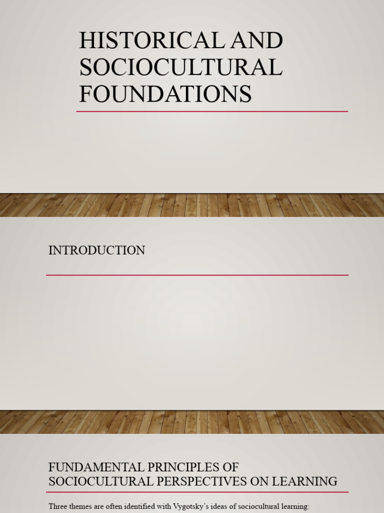 Lesson 4 - Historical and Sociocultural Foundations | PDF | Learning ...