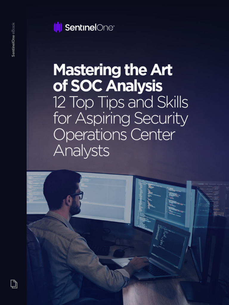 SENTINELONE Mastering The Art of SOC Analysis | PDF | Cloud Computing | Security