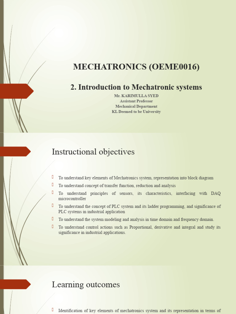 Mechatronics (Oeme0016) : 2. Introduction To Mechatronic Systems | PDF | Mechatronics | System