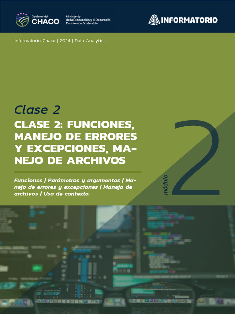 2 - Funciones, Manejo de Errores y Excepciones, Manejo de Archivos ... 2 - Funciones, Manejo de Errores y Excepciones, Manejo de Archivos ...