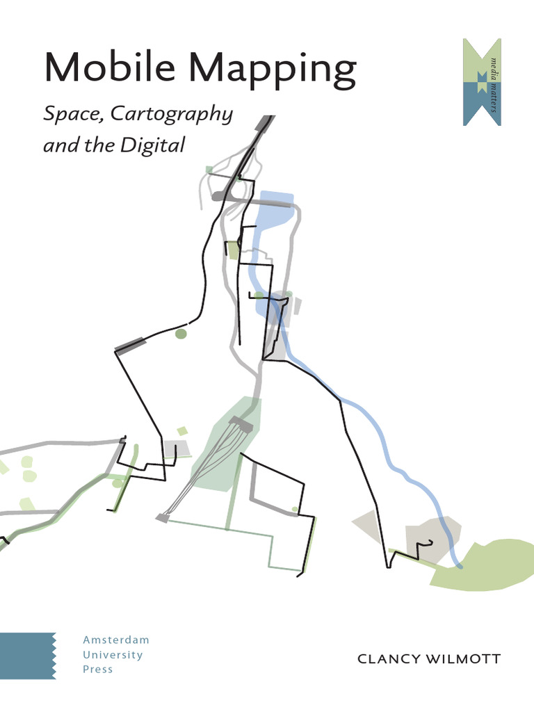 Mobile Mapping: Space, Cartography and The Digital | PDF | Cartography ...