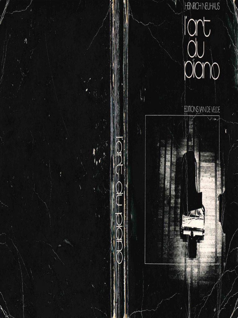 (Les Maîtres de Musique) Genrikh Gustavovich Neigauz - L'Art Du Piano ...