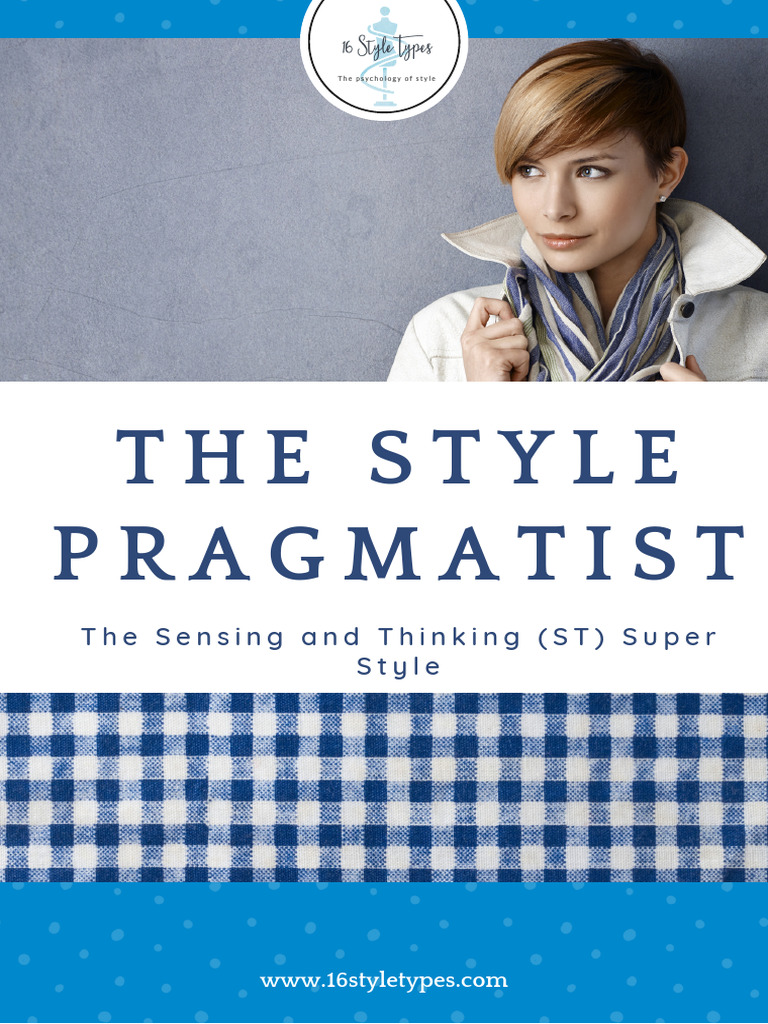 Style Pragmatist Guide to Fashion | PDF | Pragmatism | Cognition