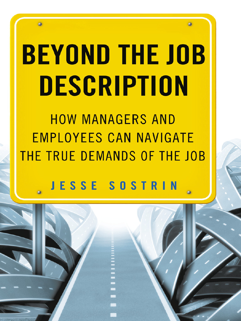Beyond The Job Description - How Managers and Employees Can Navigate ...