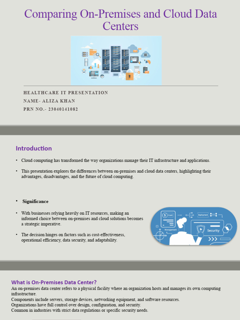 Healthcare IT: Cloud vs. On-Premises | PDF | Cloud Computing | Data Center