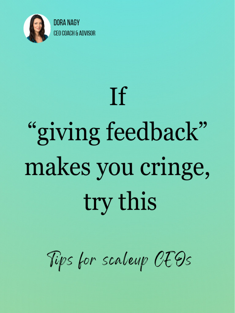 Stop Giving Feedback Start Giving Advice 1697744298 | PDF | Cognitive ...