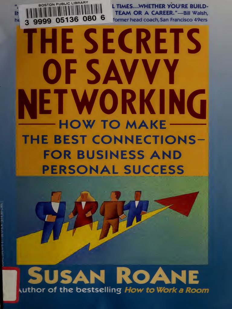 The Secrets of Savvy Networking - Susan RoAne - New York, N.Y., 1993 ...