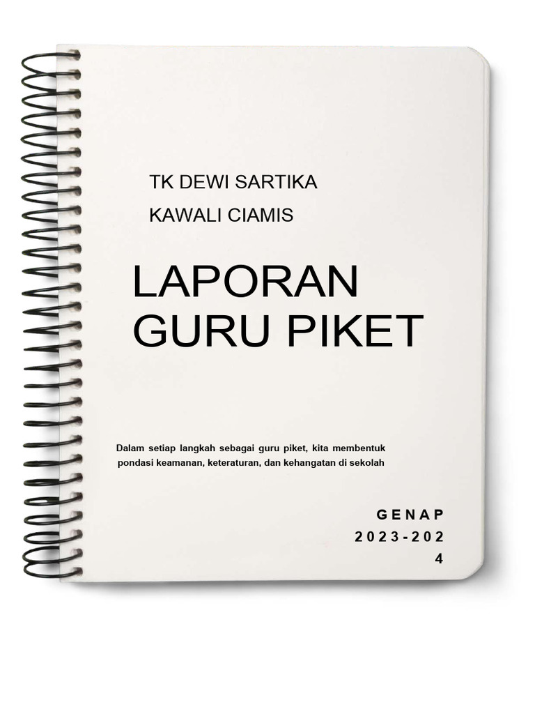 Laporan Piket TK CALISA RABBANI | PDF | Kesehatan Holistik