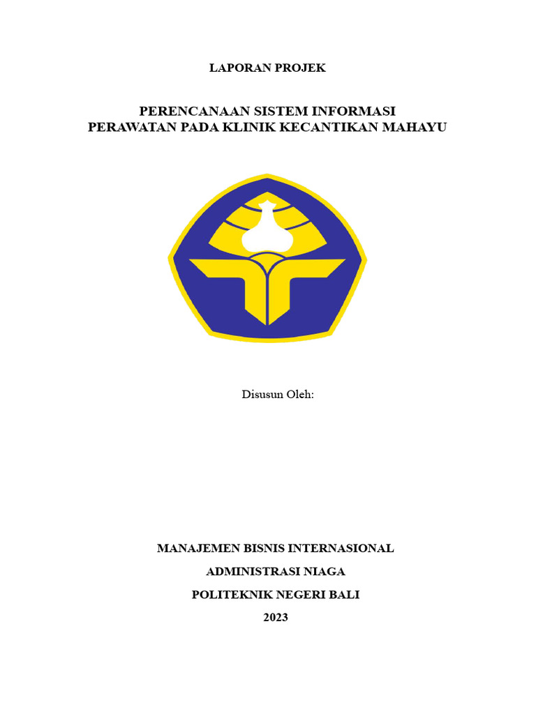 Laporan Projek Klinik Kecantikan Poltek Bali | PDF