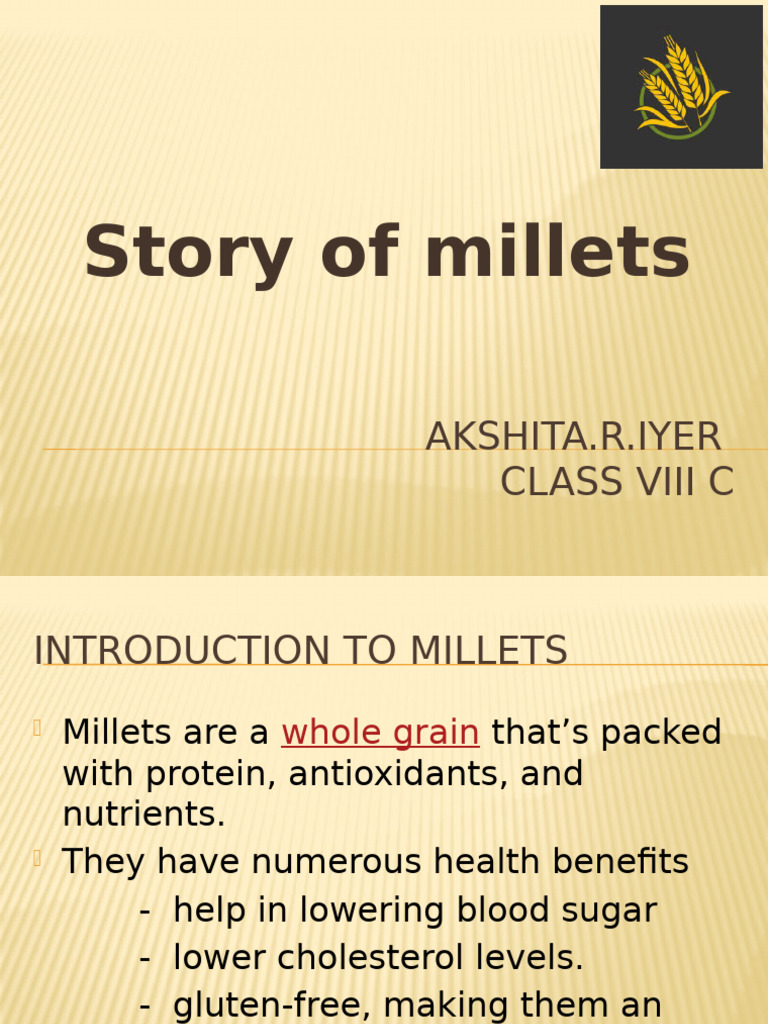 Millet Presentation | PDF