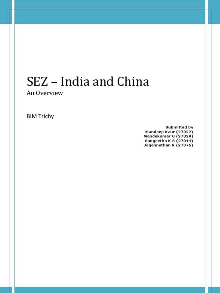 An Analysis of Special Economic Zones (SEZs) in India and China ...