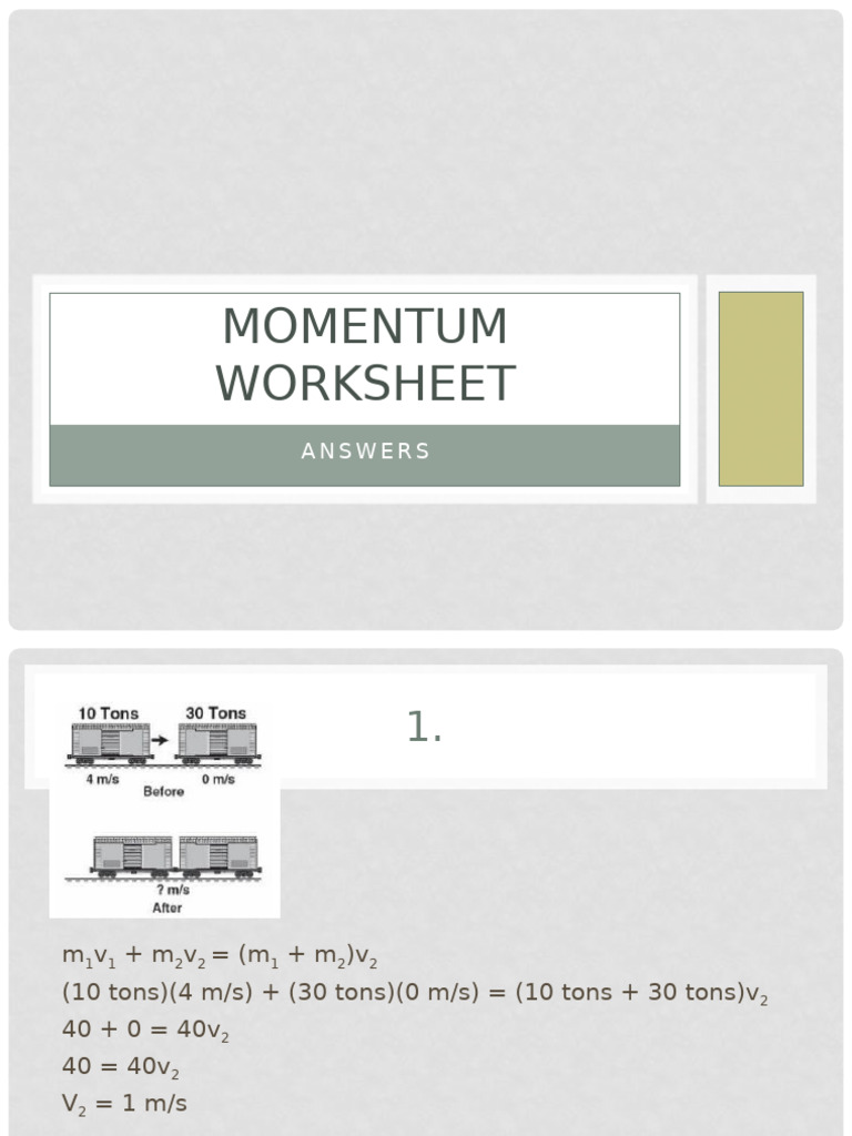 Momentum Worksheet Answers | PDF | Momentum | Collision