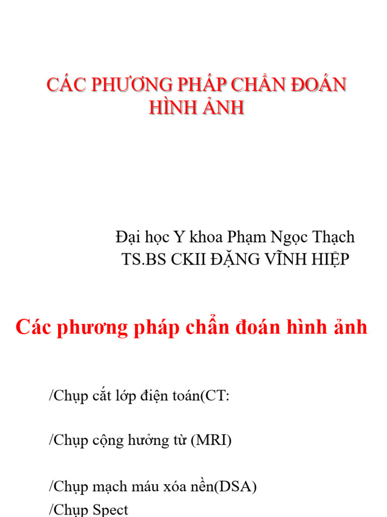 Các Phương Pháp Chẩn Đoán Hình Ảnh-đã Nén | PDF