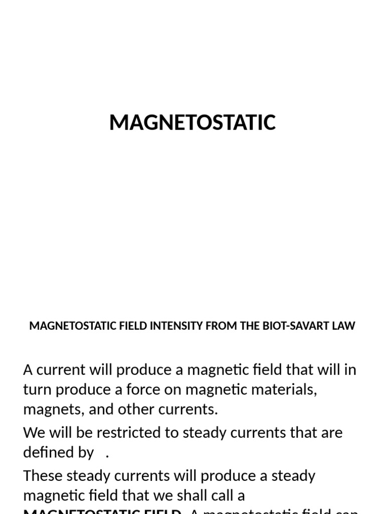 Lecture 6 Magnetostatics | PDF | Magnetic Field | Electrostatics