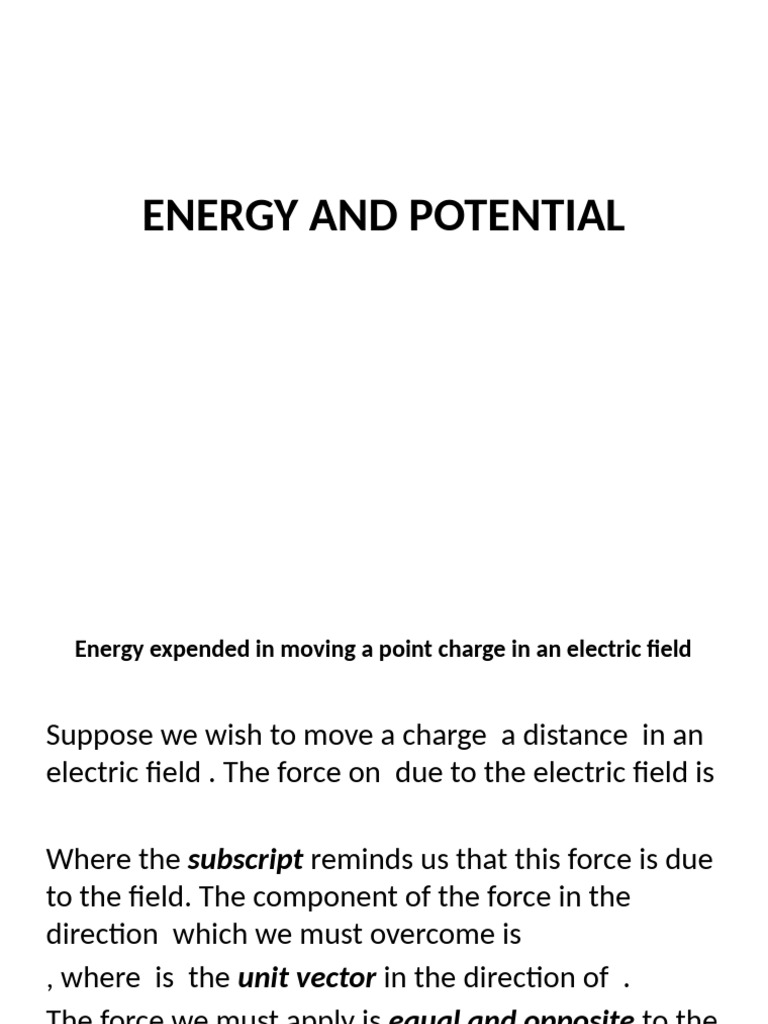 Lecture 4 - ENERGY AND POTENTIAL | PDF | Potential Energy | Electric Field