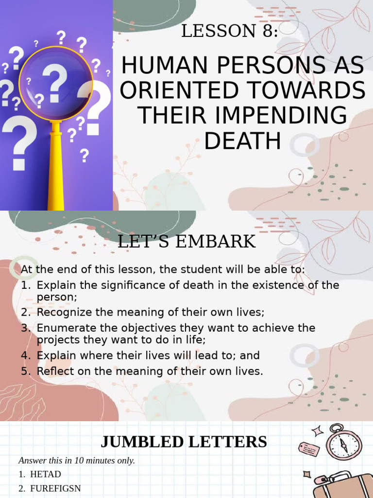 Lesson 8 Human Persons As Oriented Towards Their Impending Death 2 ...