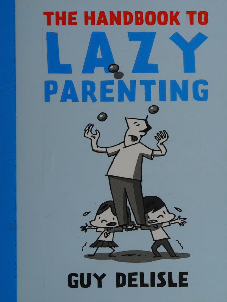 Parenting A Pee: Guy Delisle | PDF