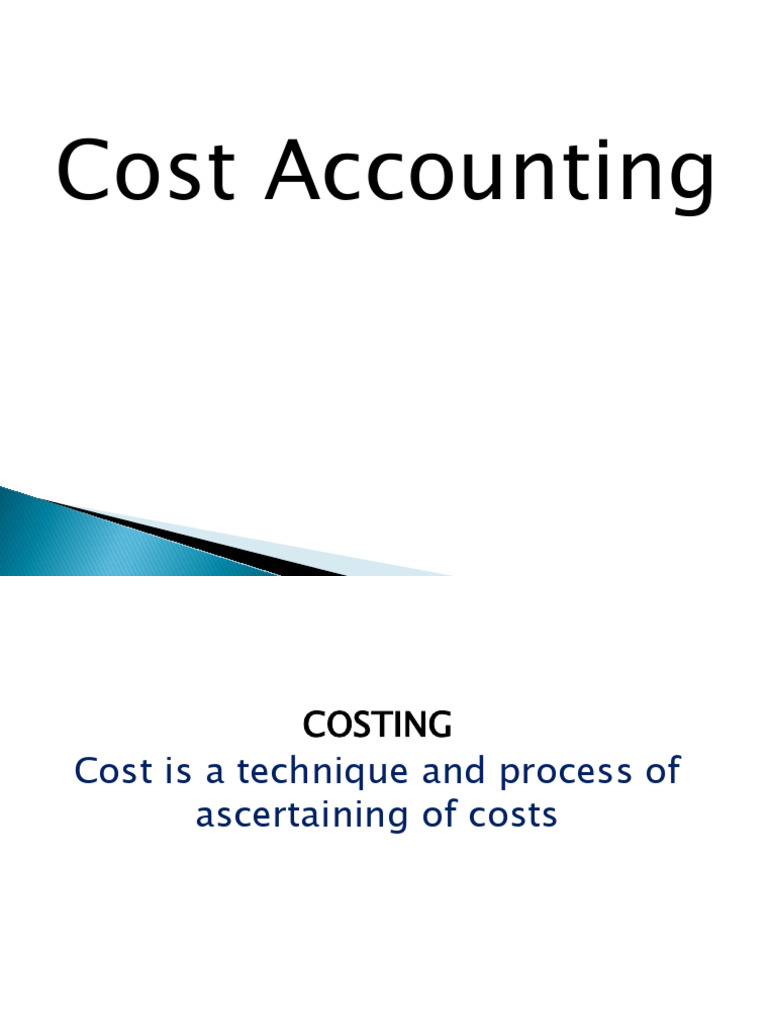 Introduction To Costing | PDF | Cost Accounting | Cost