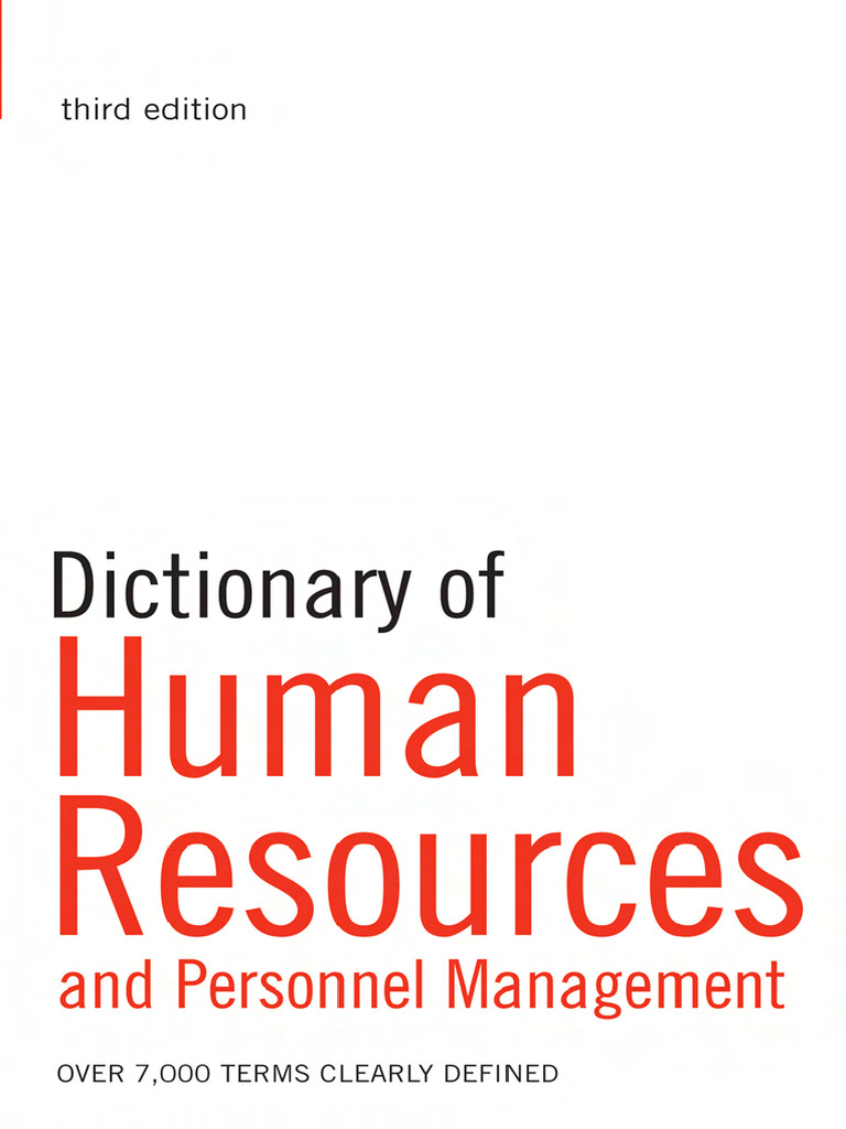 Human Resources Dictionary: 7,000 Terms | PDF | Dictionary | Employment