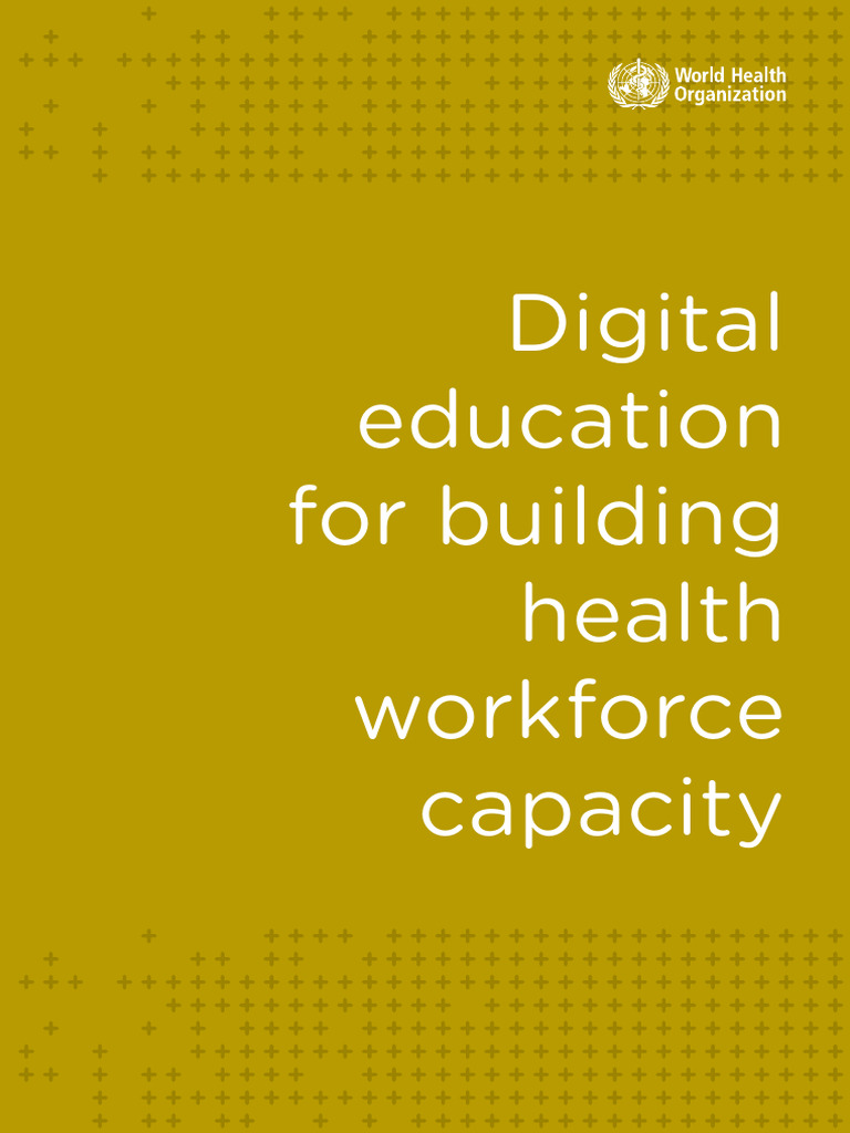 Digital Education For Building Health Workforce Capacity Pdf