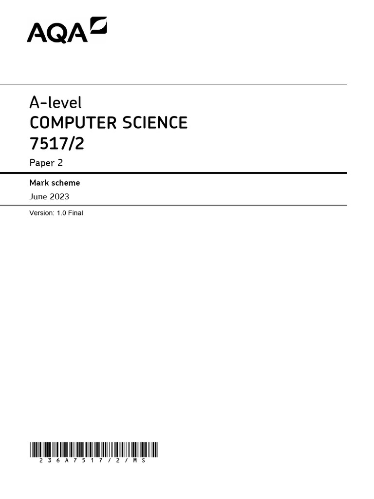 Aqa A Level Computer Science Paper 2 2023 Mark Scheme 75172 | PDF | Central Processing Unit ...