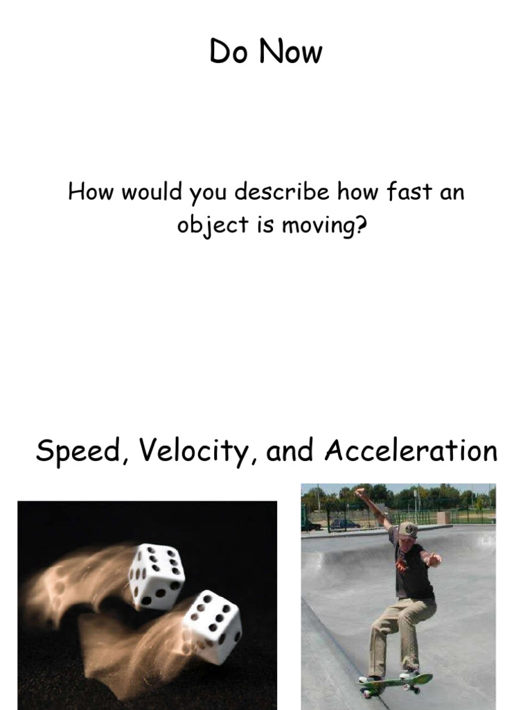 Understanding Motion: Speed, Velocity, Acceleration | PDF | Velocity | Acceleration