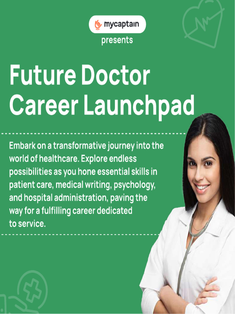 Future Doctor Career Launchpad | PDF | Health Care | Psychology