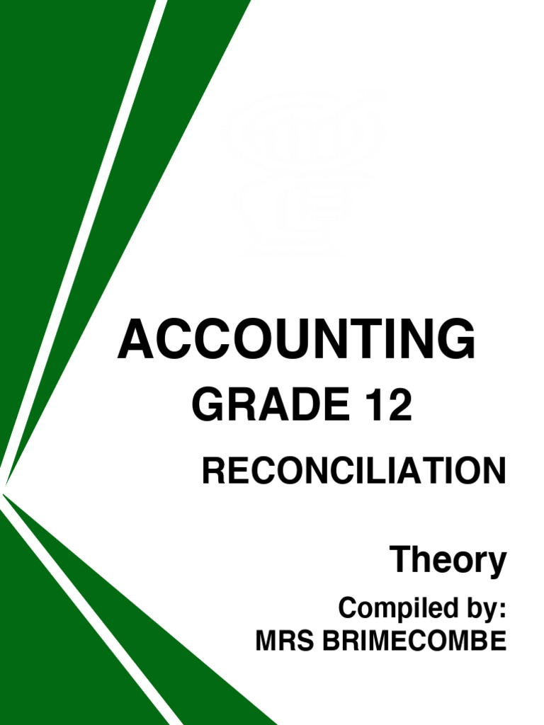Grade 12 Accounting Reconciliation Guide | PDF | Debits And Credits ...