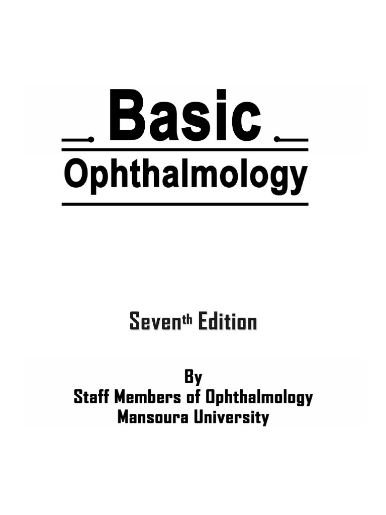Basic Ophthalmology | PDF | Vision | Eye