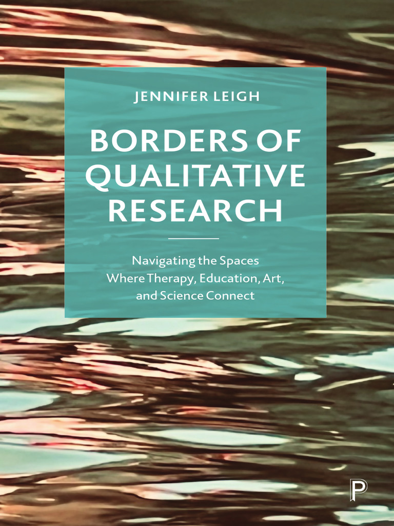 Borders of Qualitative Research | PDF | Science | Social Sciences