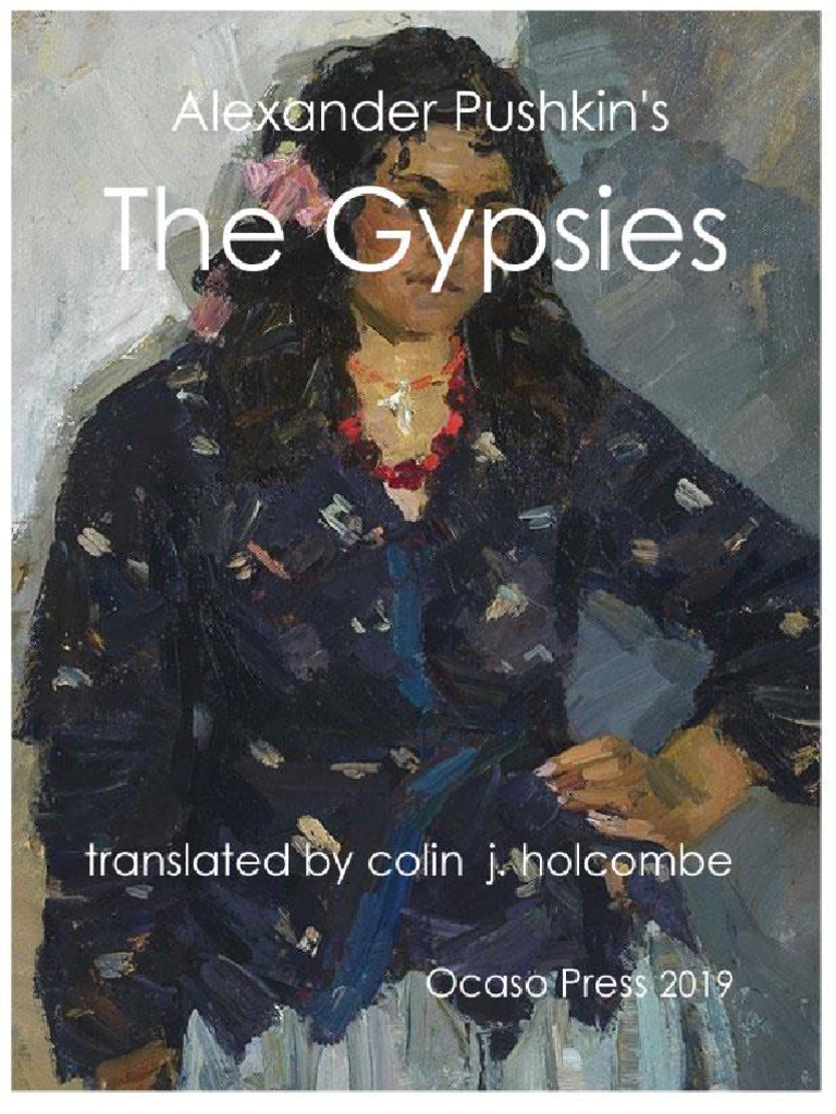 Pushkin's The Gypsies: A Poetic Analysis | PDF | Alexander Pushkin ...