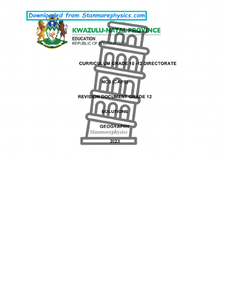 KZN Geography Grade 12 TEACHER Revision Document SOLUTIONS 2023 | PDF