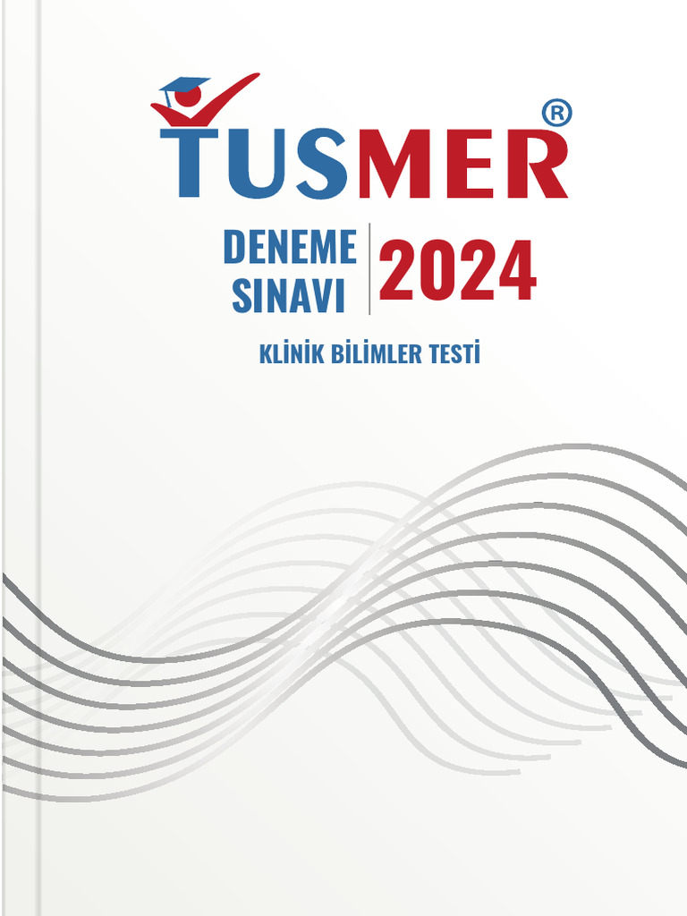 Tus Deneme Sınavı Klinik Bilimler - Nisan 2024 | PDF