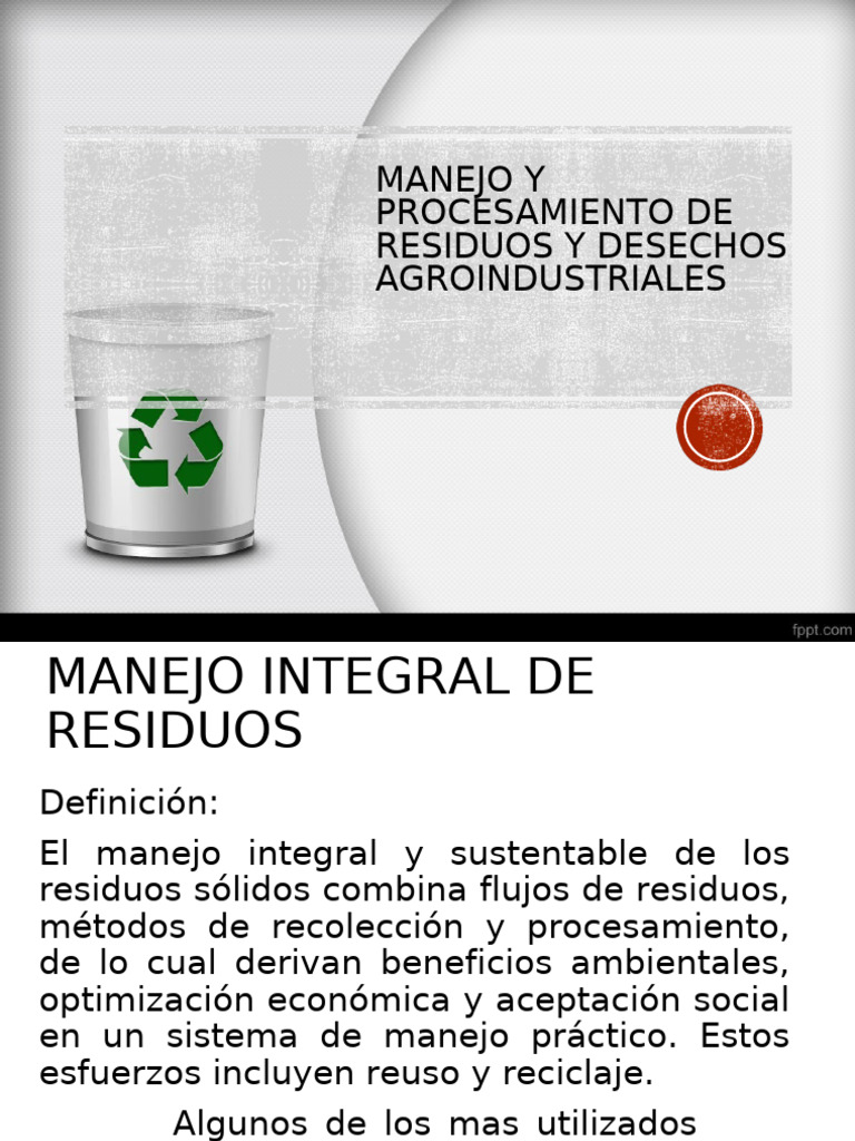Presentación 2 Introducción Al Manejo y Procesamiento de Residuos y Desechos Agroindustriales ...