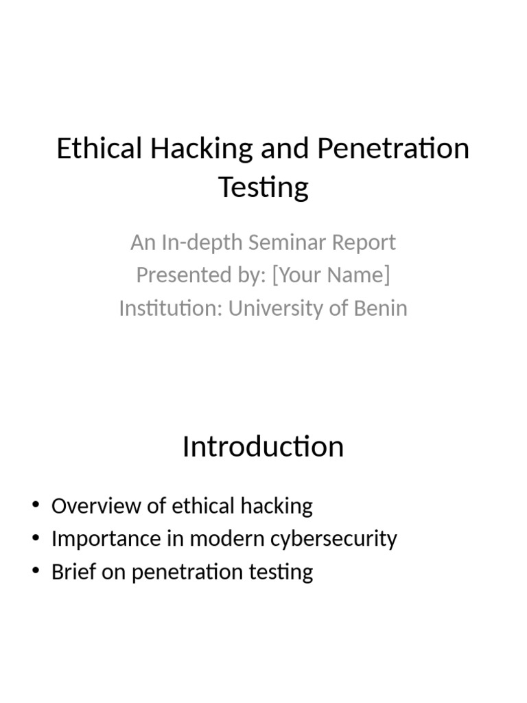 Ethical Hacking Presentation Complete | PDF | Penetration Test ...
