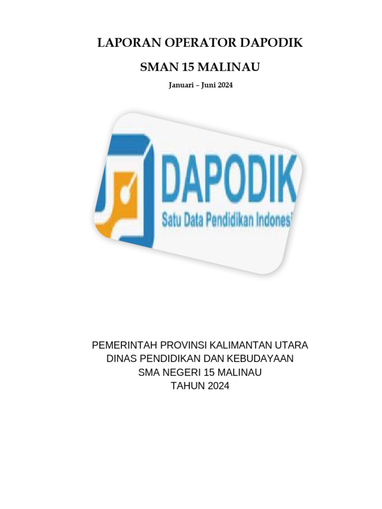 Laporan Operator Dapodik Ekin PMM | PDF | Karier & Perkembangan ...